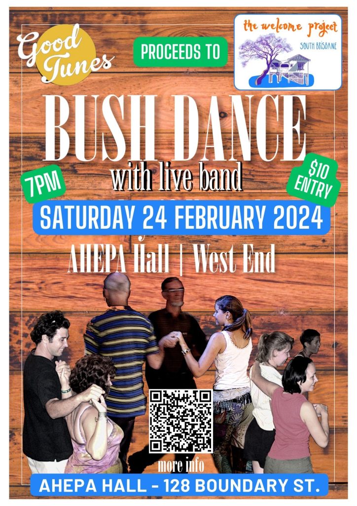 Good Tunes Bush Dance – 24 February 2024 – Good Tunes